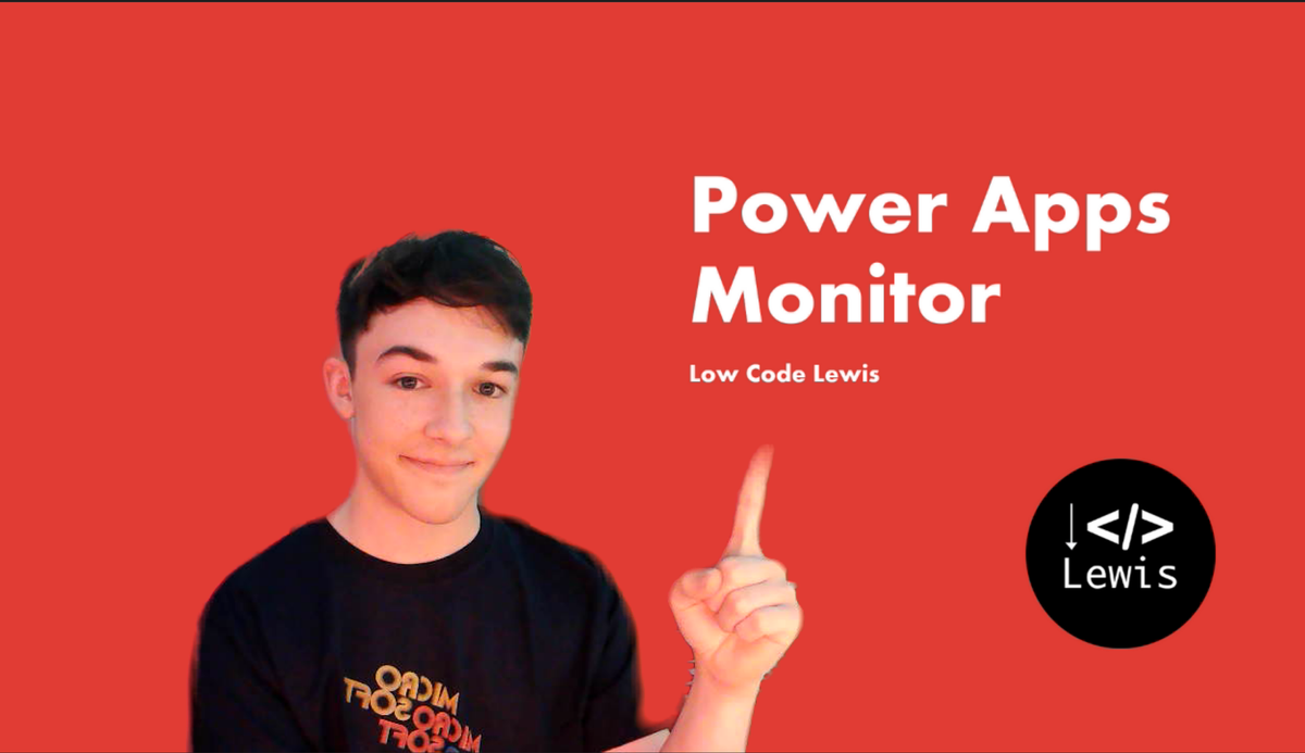 Quickly debug your Canvas Apps with Monitor - Low Code Lewis