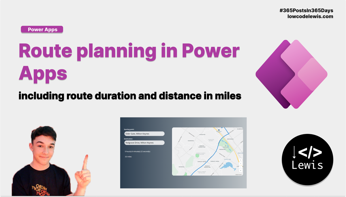 Route planning in Power Apps - Low Code Lewis