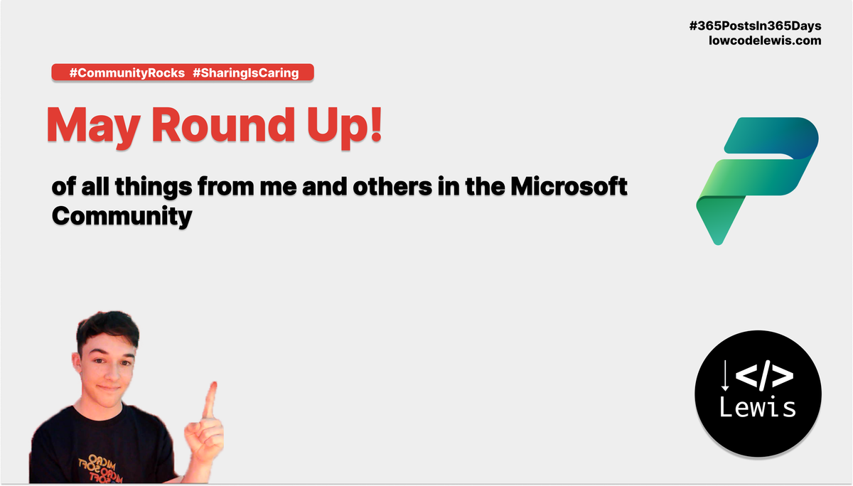 May Round Up - Low Code Lewis
