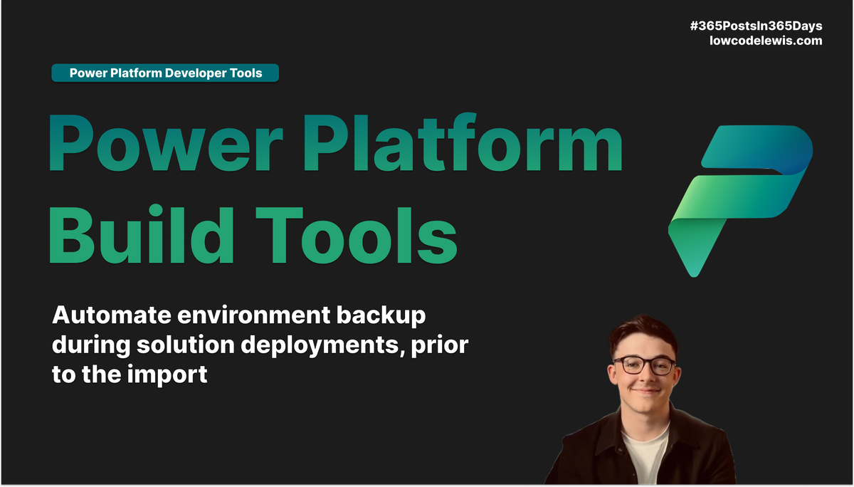 Automate environment backup as part of solution deployments using Build ... Automate environment backup as part of solution deployments using Build ...