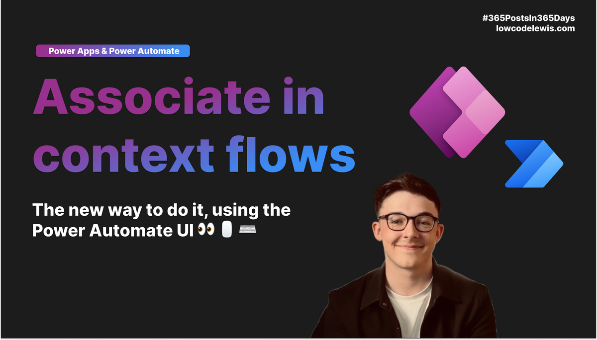 The new way to associate flows with Power Apps solutions - Low Code Lewis