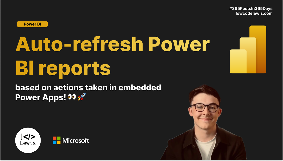 Refresh a Power BI report from an embedded Power Apps visual - Low Code ...