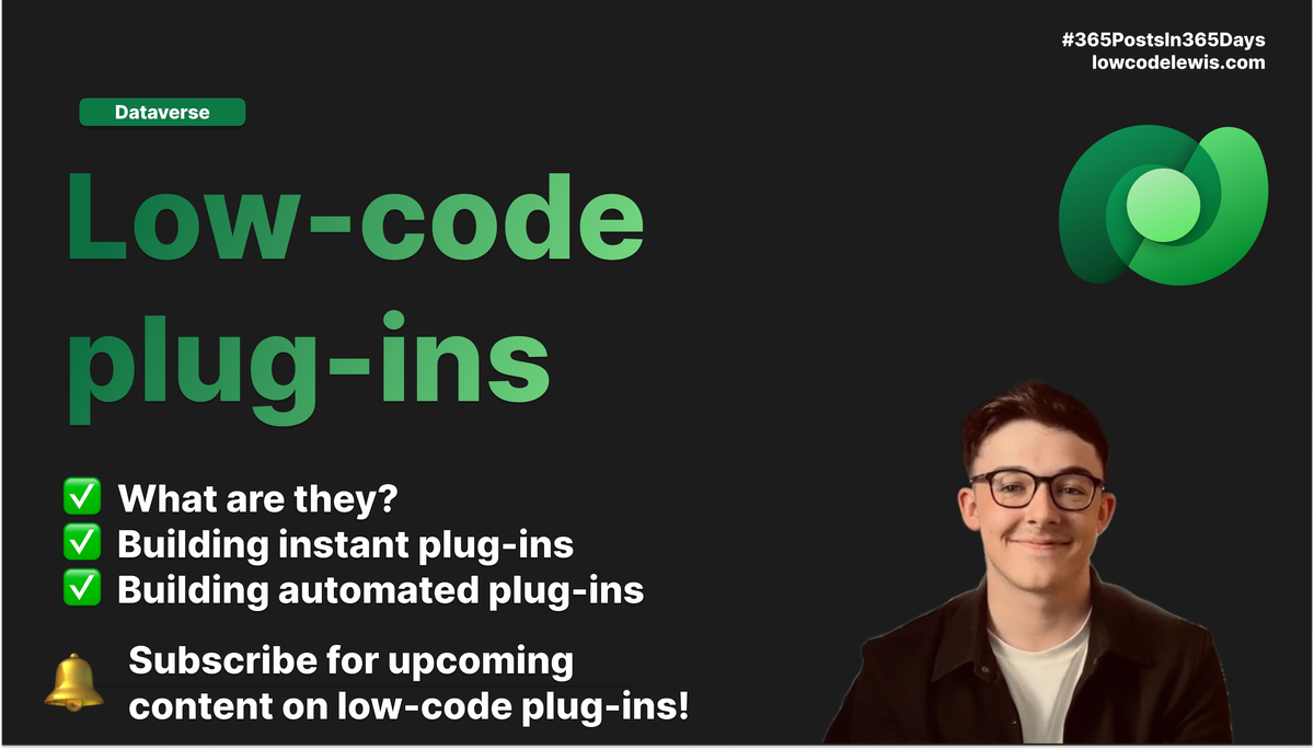 Starting To Work With Low Code Plug Ins In Dataverse Low Code Lewis